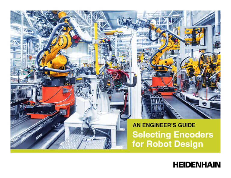 Selecting encoders for robot design - HEIDENHAIN